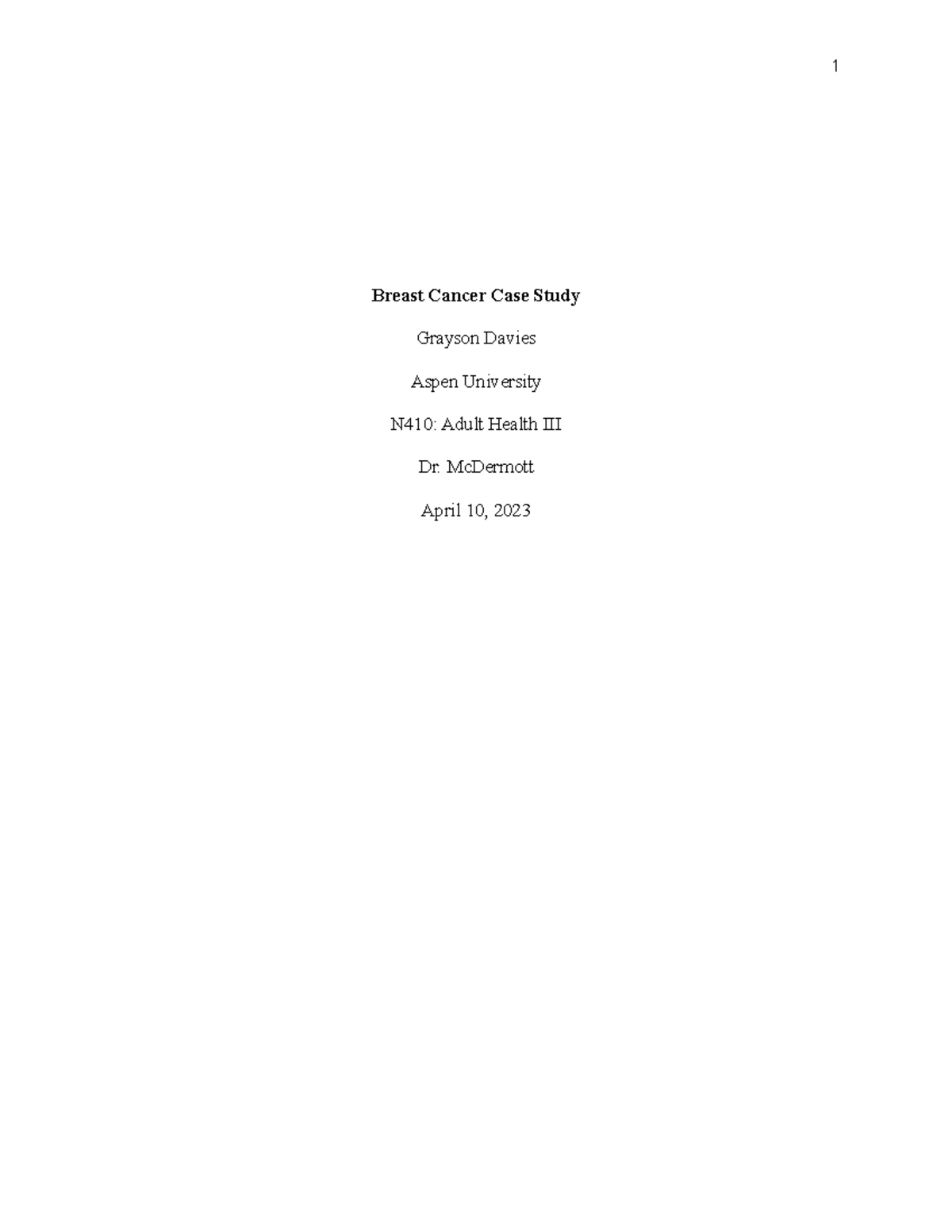 Breast Cancer Case Study: Ductal Carcinoma Insights - N410 - Studocu