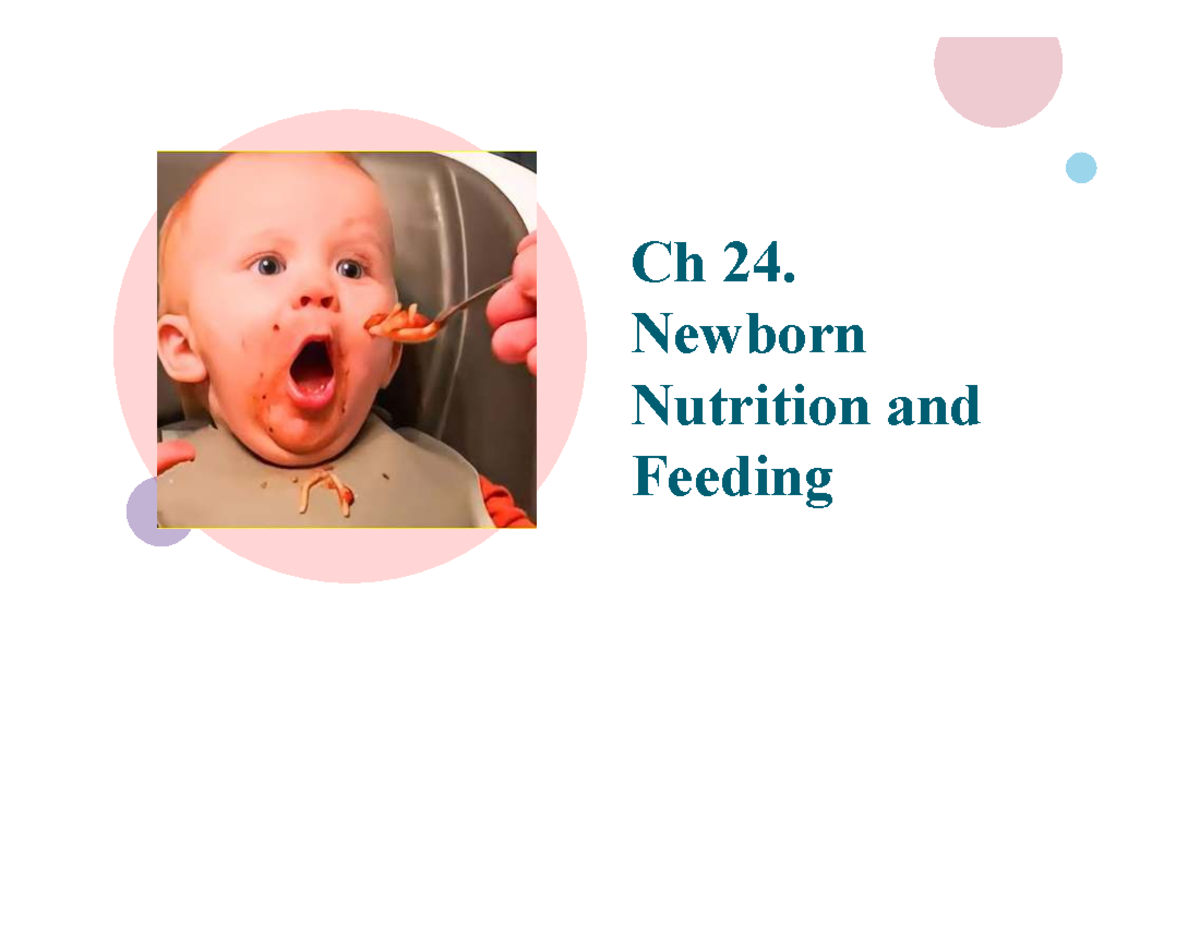 Maternity Ch 24: Newborn Nutrition & Feeding Guidelines - Studocu