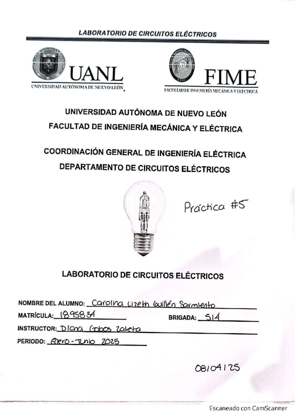 Práctica 5 de laboratorio de circuitos eléctricos UANL FIME - Studocu