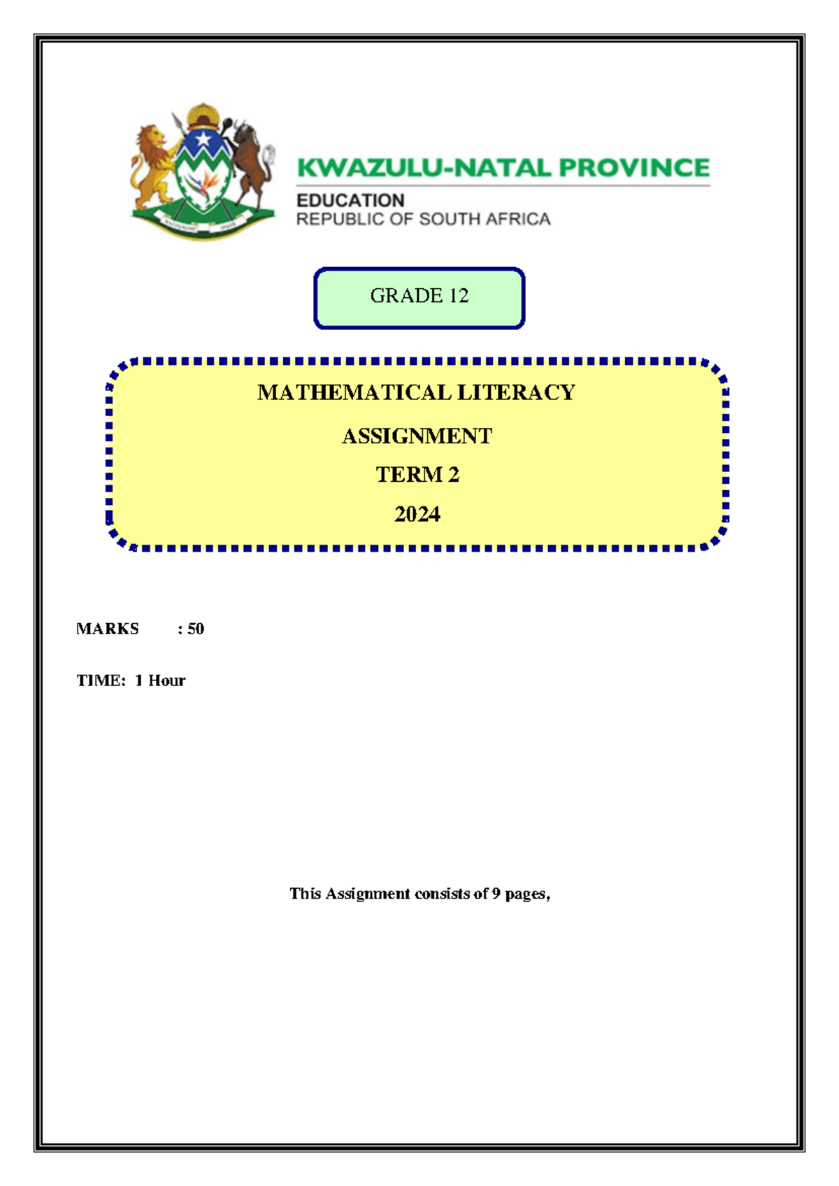 Grade 12 Mathematical Literacy Term 2 Assignment QP 15 - 2024 - Studocu
