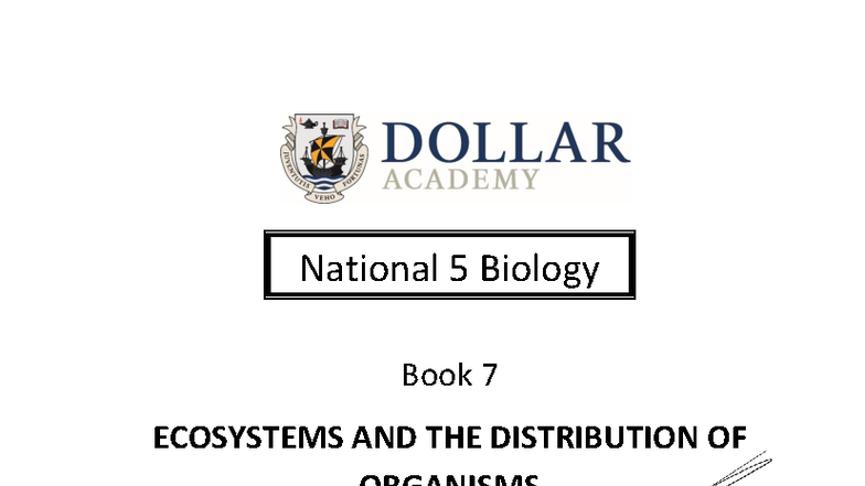 N5 Biology Ecosystems & Organism Distribution Study Guide 2022 - Studocu