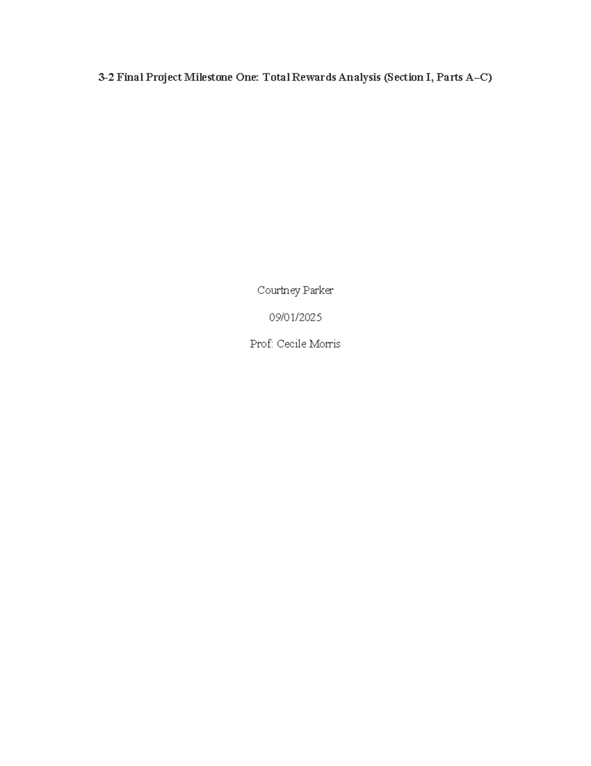 Final Project Milestone 1: Total Rewards Strategy Analysis - Studocu