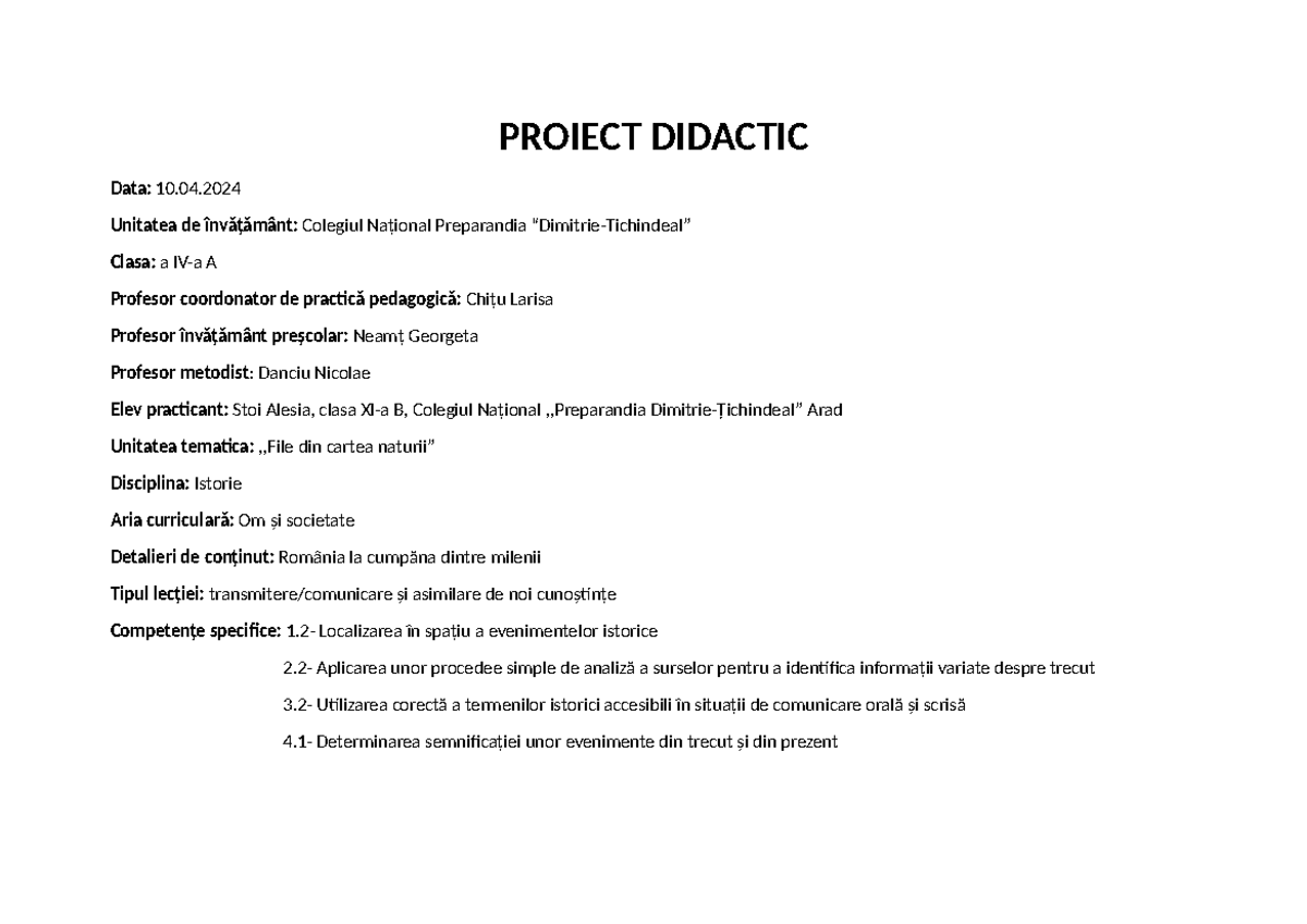 Proiect Didactic Istorie: România la Cumpăna Dintre Milenii - Studocu