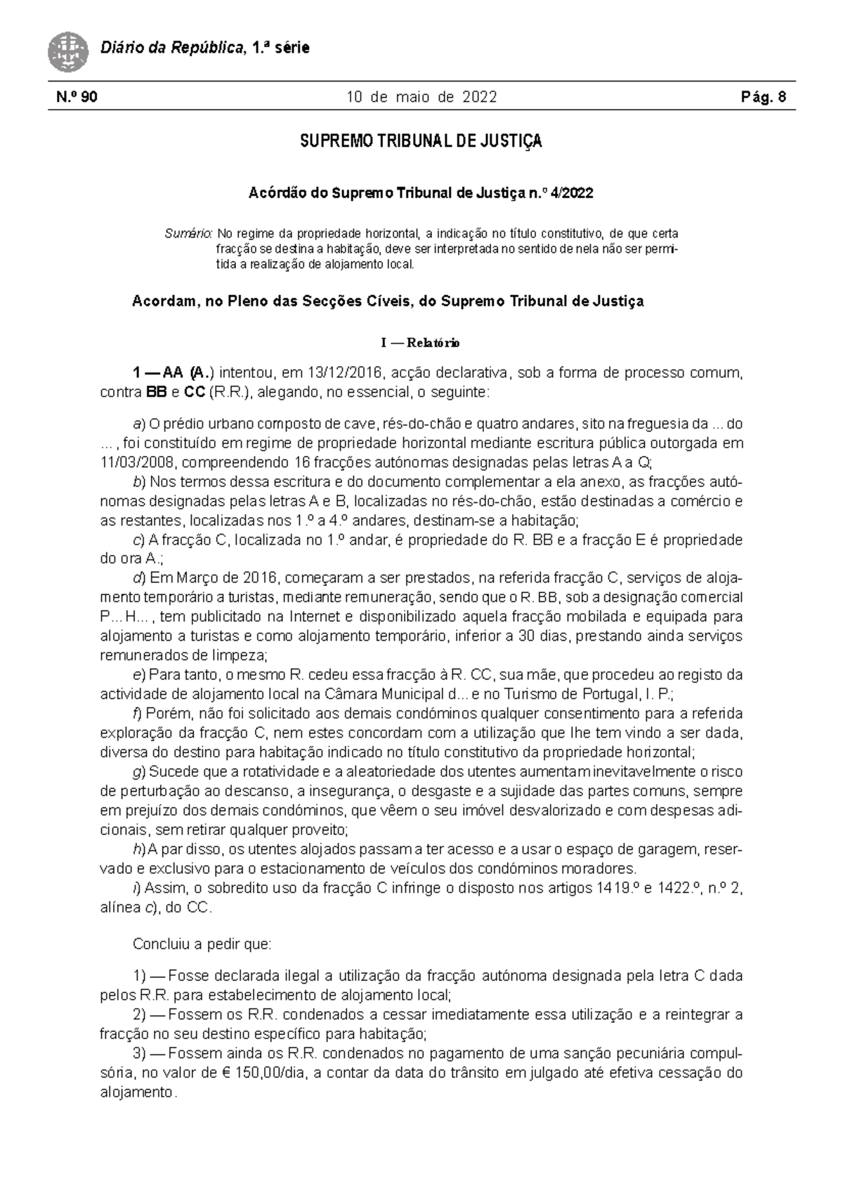STJ 2022 - AUJ Nº 42022: Alojamento Local e Propriedade Horizontal ...