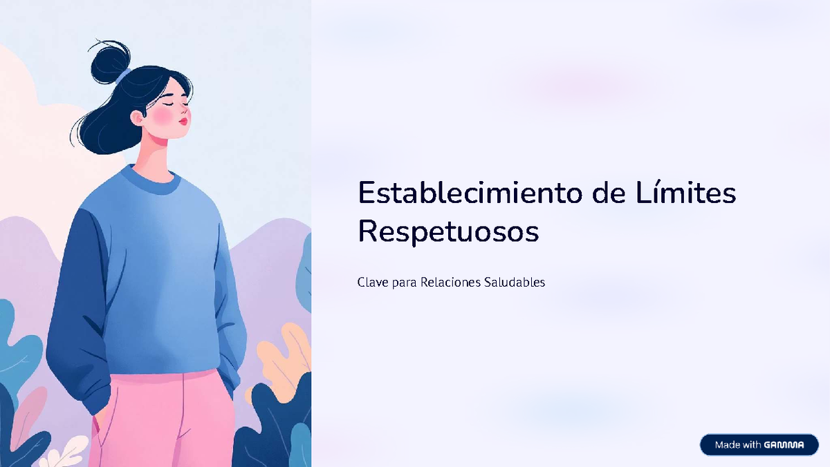 Establecimiento de Límites Respetuosos para Relaciones Saludables - Studocu
