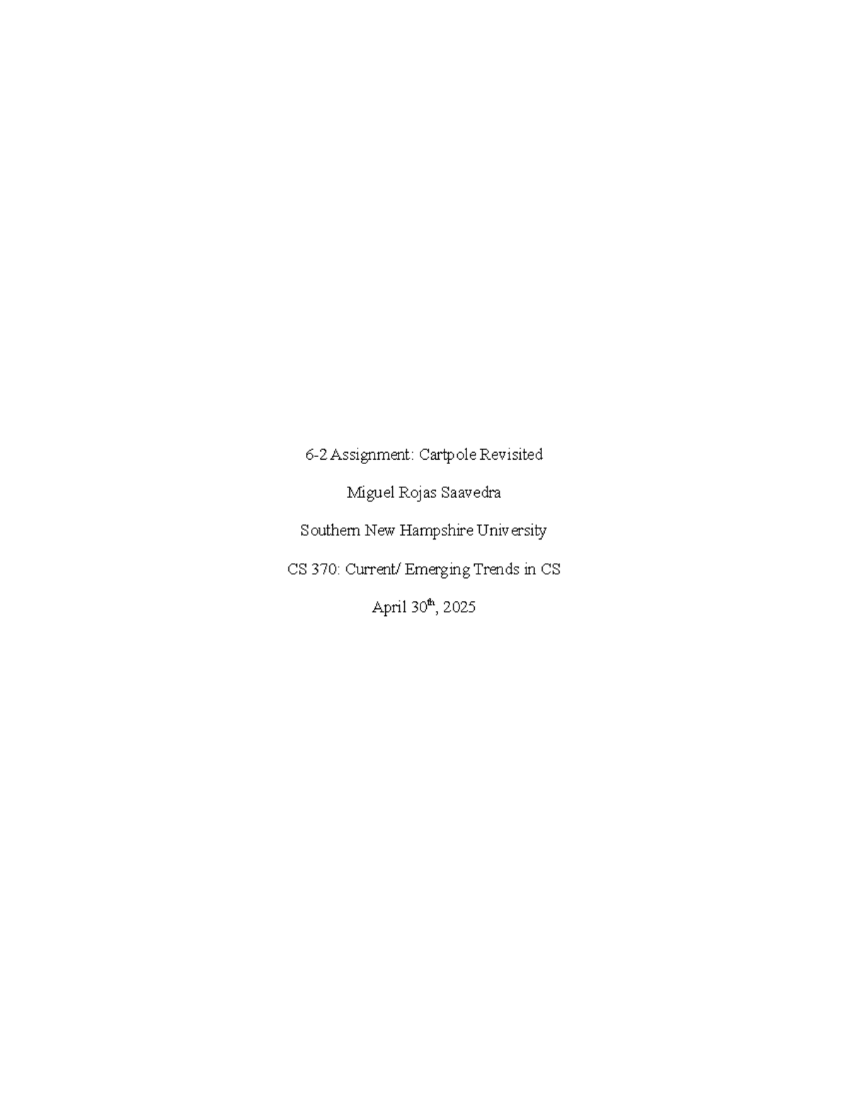 CS 370: 6-2 Assignment on Cartpole Revisited Analysis - Studocu