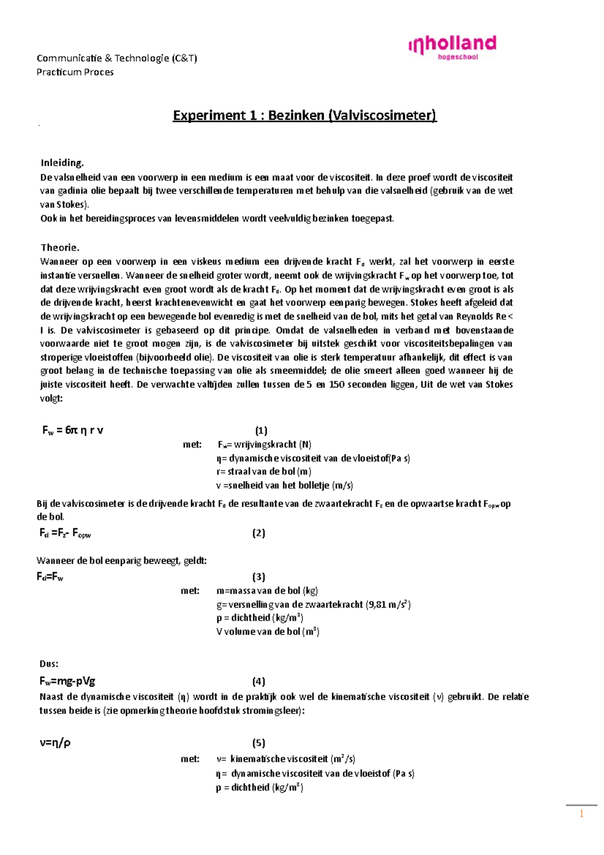 Experiment 1: Bepaling van Viscositeit met Valviscosimeter (Bezinken ...