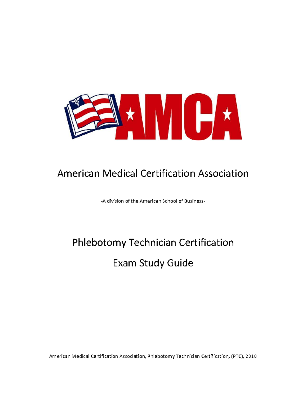 AMCA PTC Study Guide: Phlebotomy Technician Exam Prep - Studocu