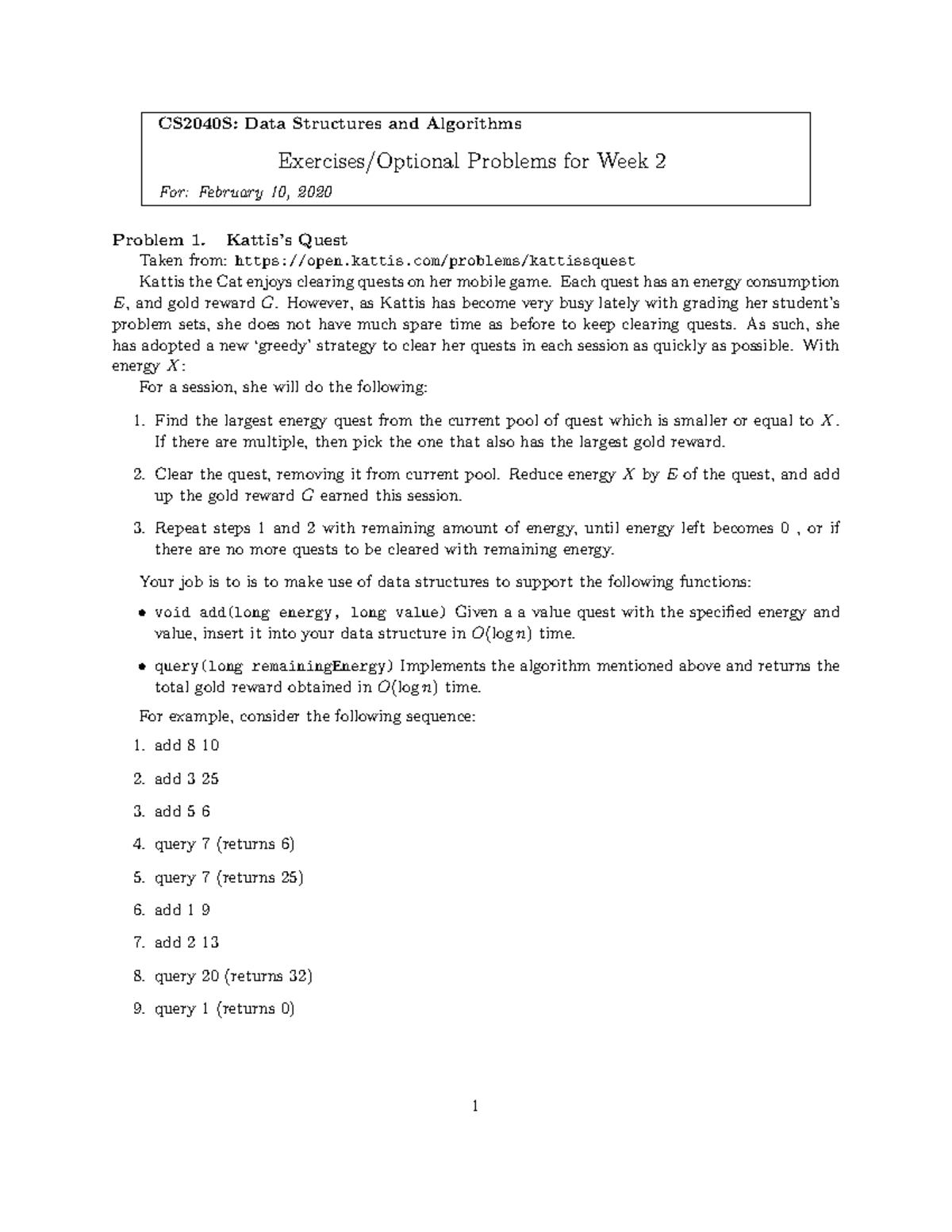 Kattis quest - optional - CS2040S: Data Structures and Algorithms ...