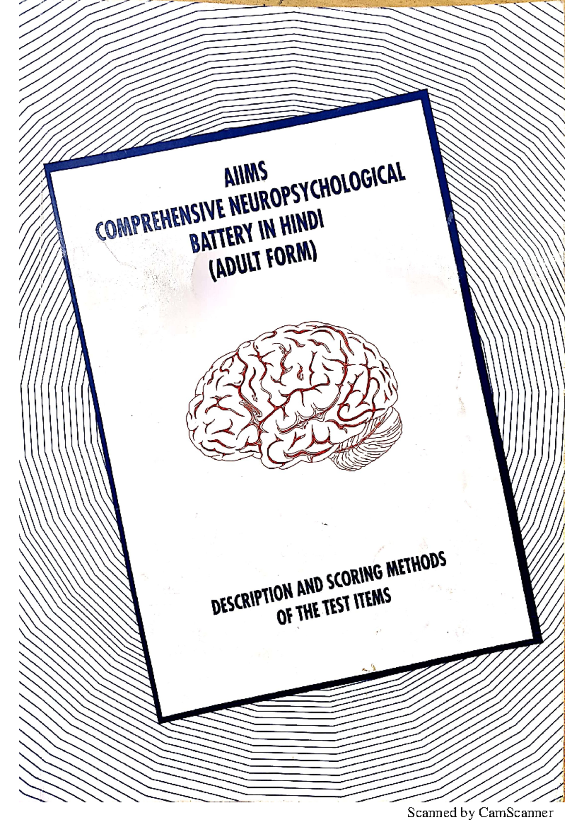AIIMS Comprehensive Neuropsychological Battery: Adult Form Scoring ...