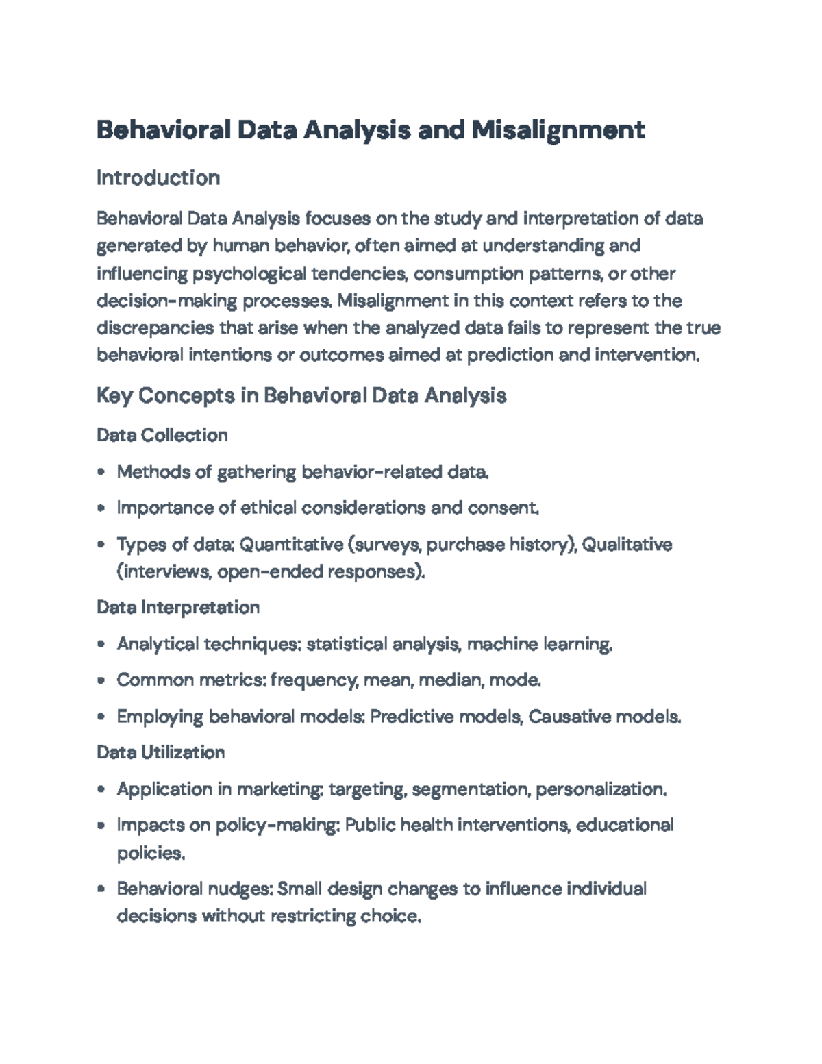 Behavioral Data Analysis and Misalignment: Insights and Implications ...