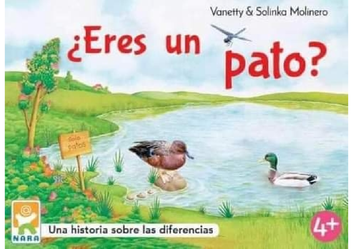 Eres un pato? - Una historia sobre diferencias y aceptación - Studocu