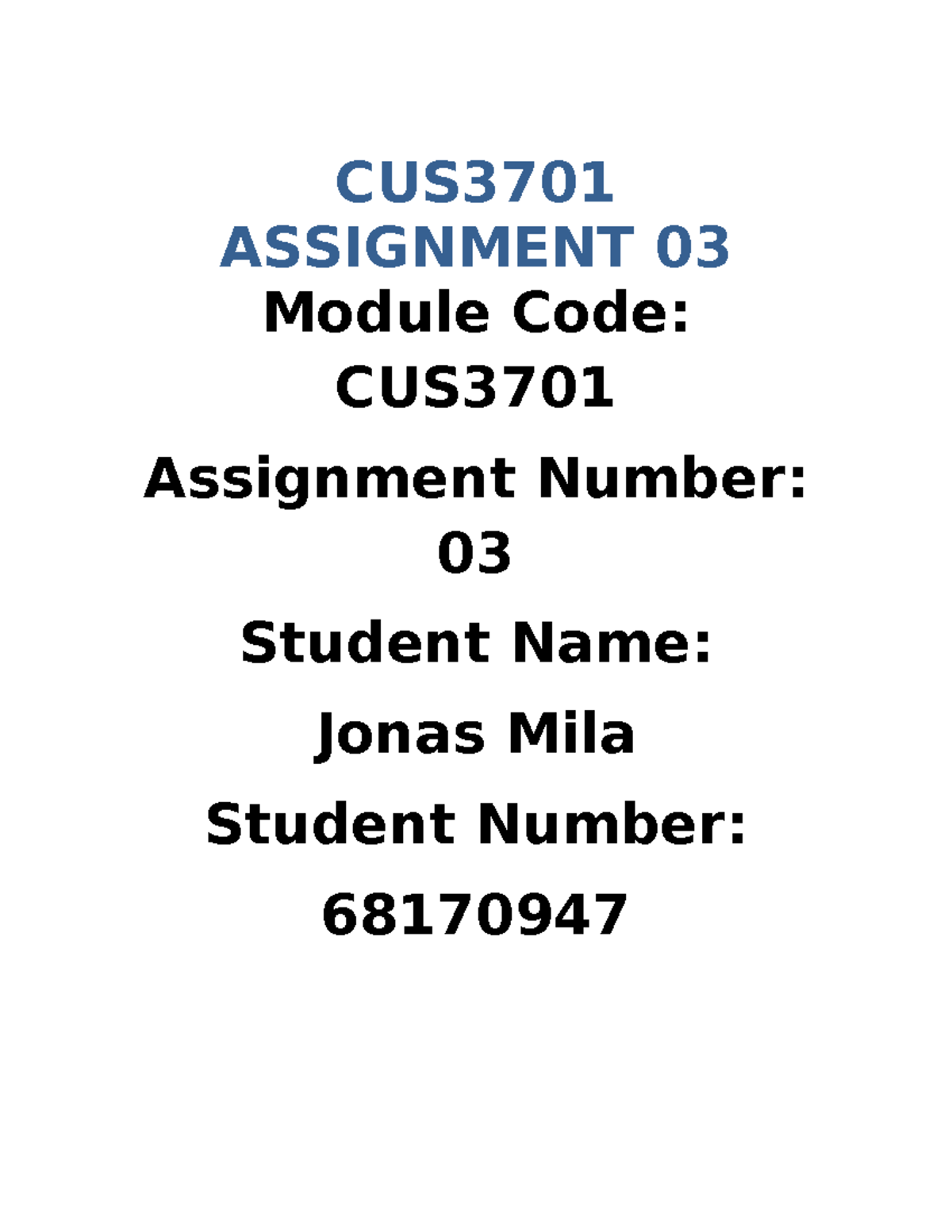 CUS3701 Assignment 03: Understanding Barriers to Learning in Social ...