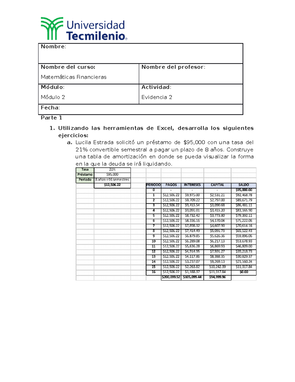 Evidencia 2 Matemáticas Financieras - Parte 1 1. Utilizando las ...
