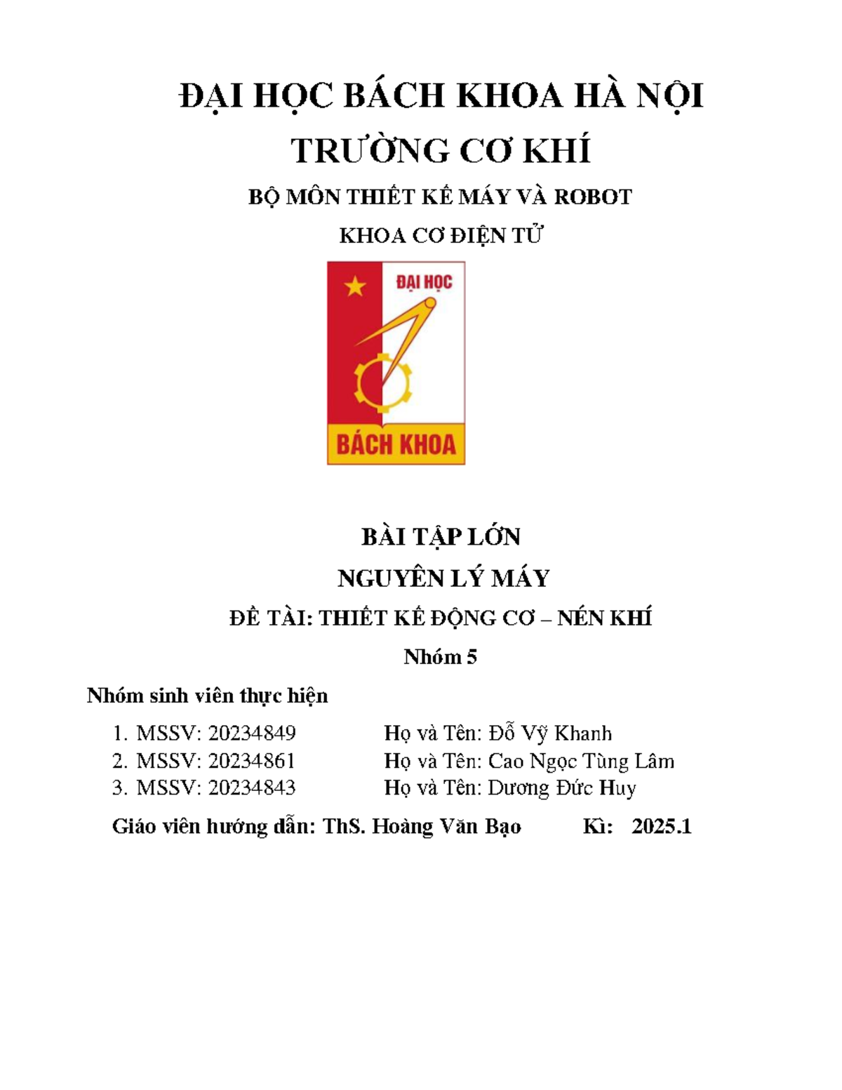 Bài Tập Lớn Nguyên Lý Máy: Thiết Kế Động Cơ Nén Khí - Nhóm 5 (K2025.1 ...