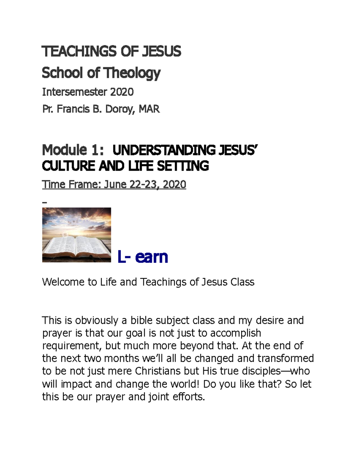 Teachings of Jesus (THL 101) Module 1: Cultural Context & Class ...