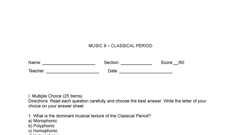 MUSIC 9 CLASSICAL PERIOD Study Guide: MCQs & Essay Questions - Studocu