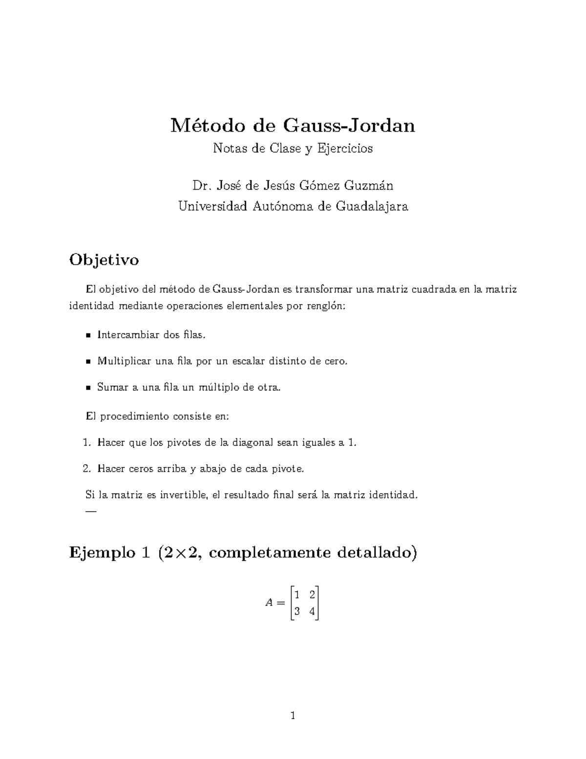 Método de Pivoteo en Álgebra Lineal - Dr. José de Jesús Gómez - Studocu