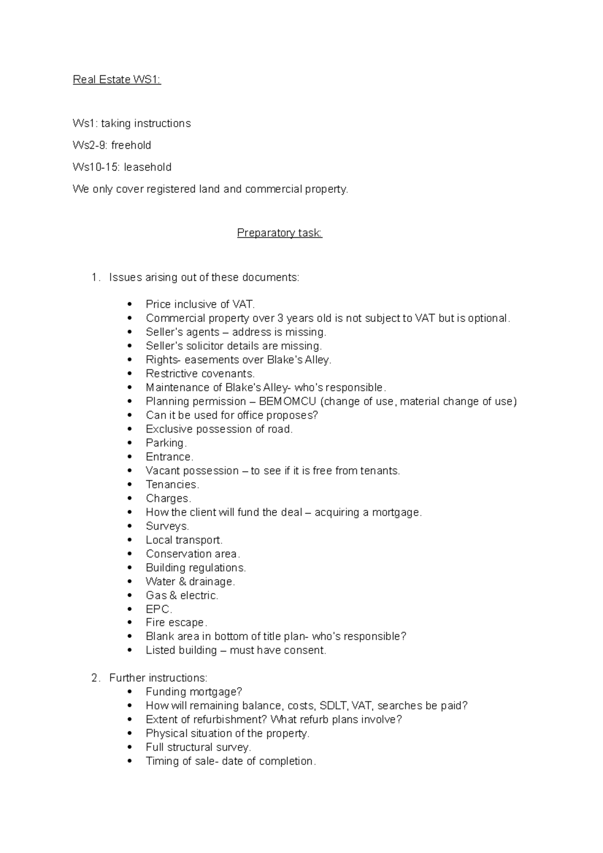 Real Estate WS1 - notes - Real Estate WS1: Ws1: taking instructions Ws2 ...