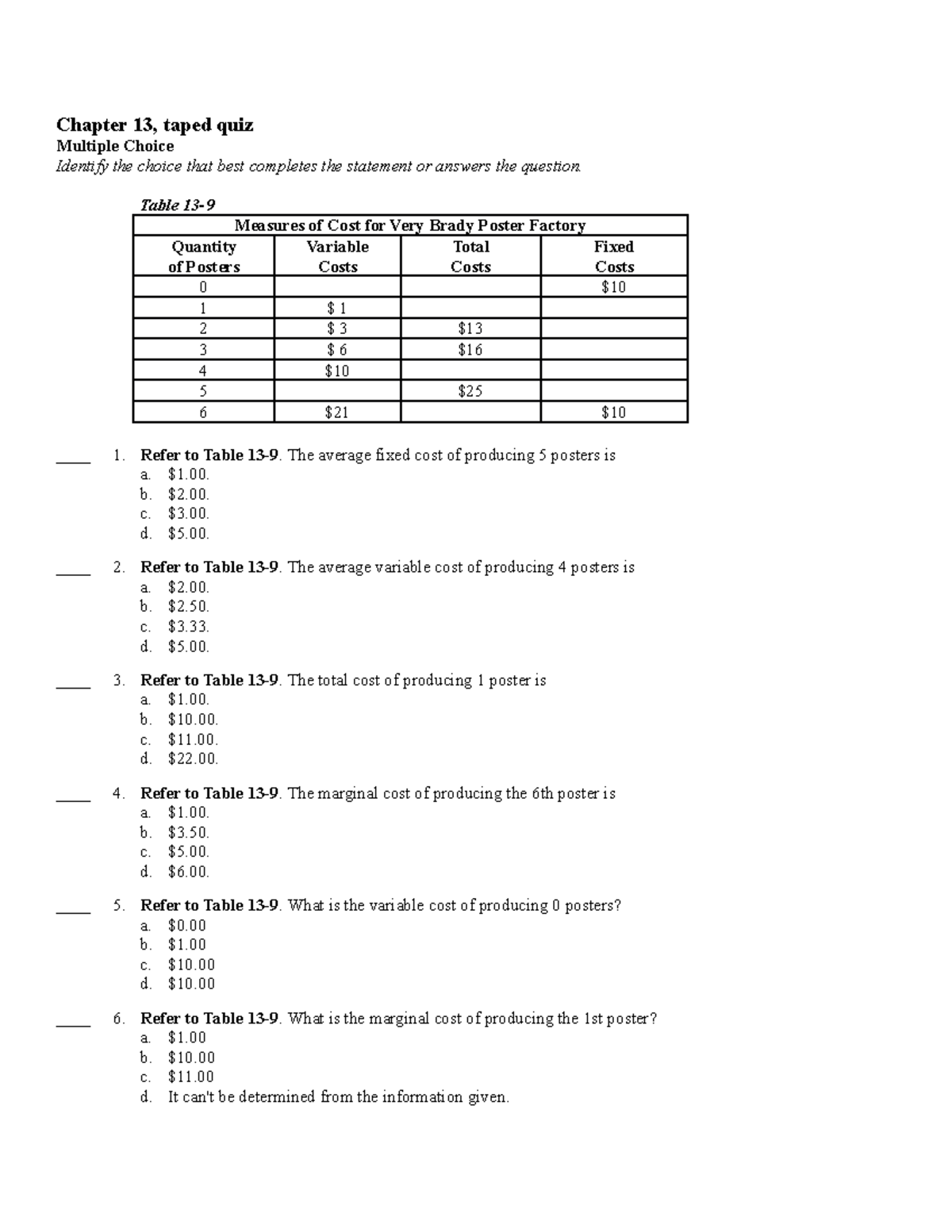 Chap13 - SUMMARY - Chapter 13, taped quiz Multiple Choice Identify the ...