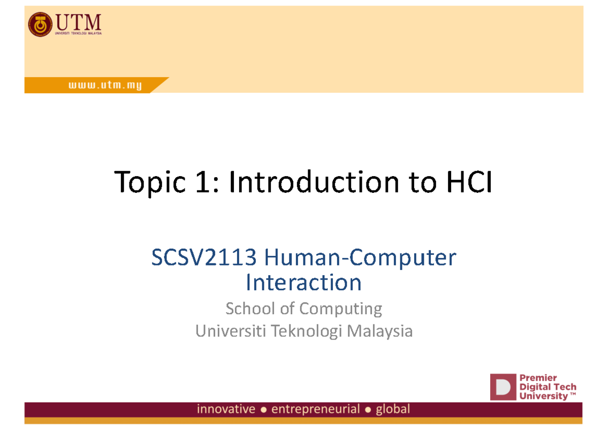 01 - Introduction to HCI (Part 1) - Topic 1: Introduction to HCI ...