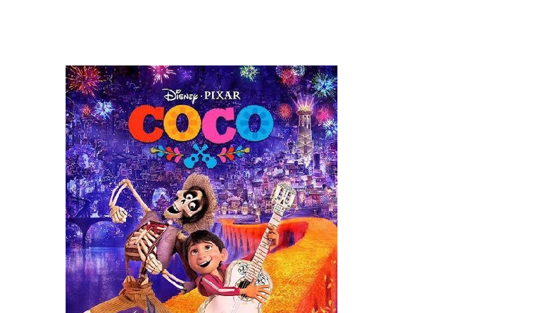 Cultural Movie Reflection on COCO: Insights & Lessons - Studocu