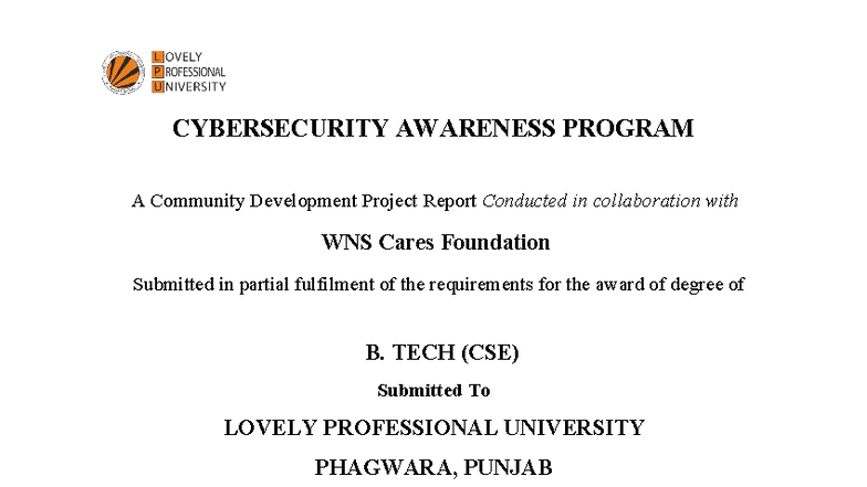 CYBERSECURITY AWARENESS PROGRAM: Community Project Report (B. TECH CSE) - Studocu