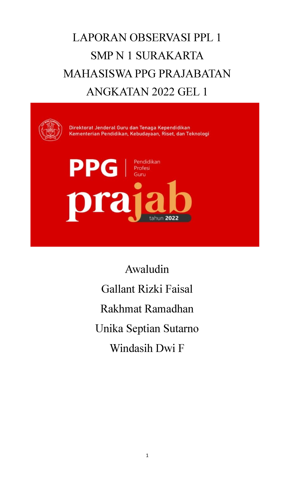Laporan Observasi PPL 1: Pengalaman dan Temuan di SMP N 1 Surakarta ...