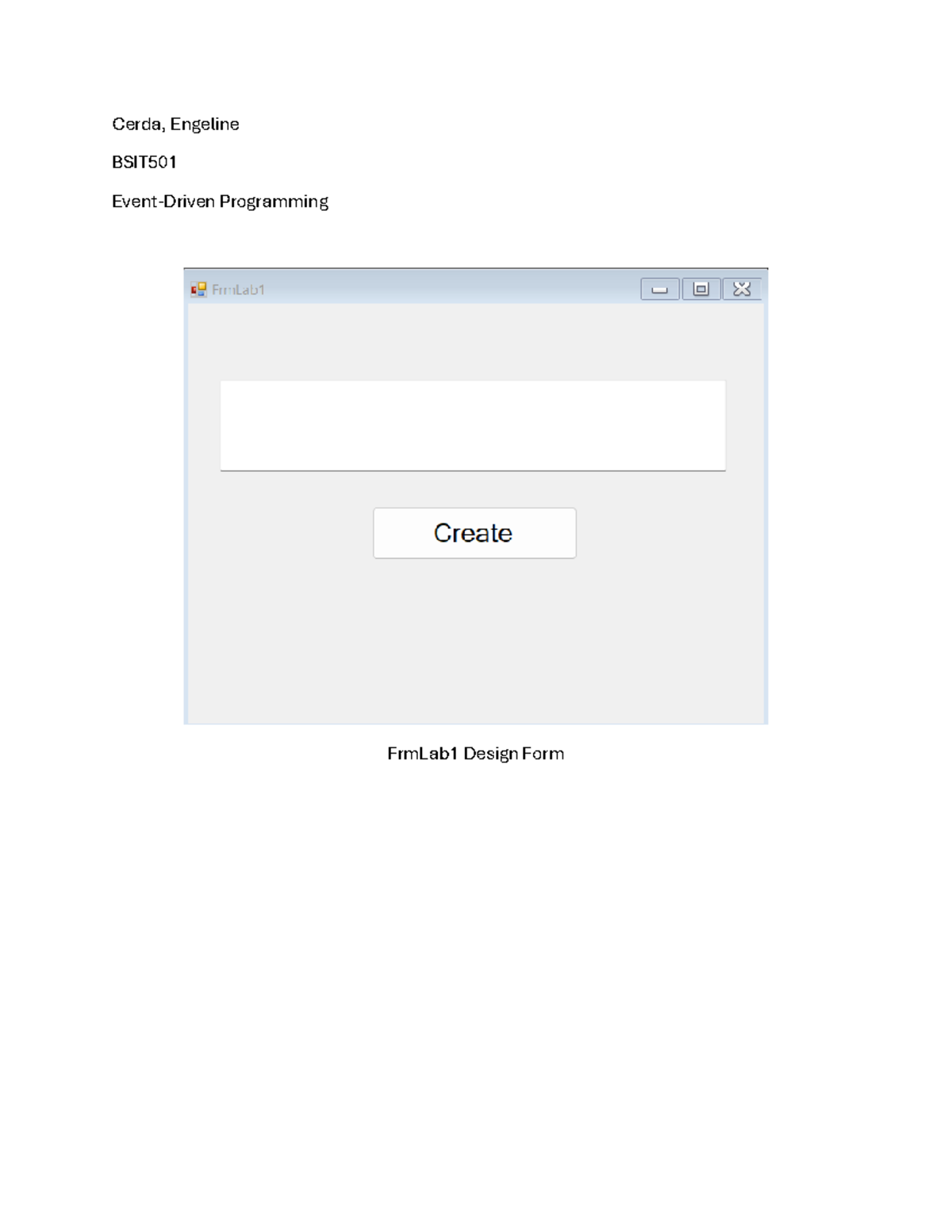 Bsit501 Event Driven Programming Lab 1 Design Form File Input Studocu