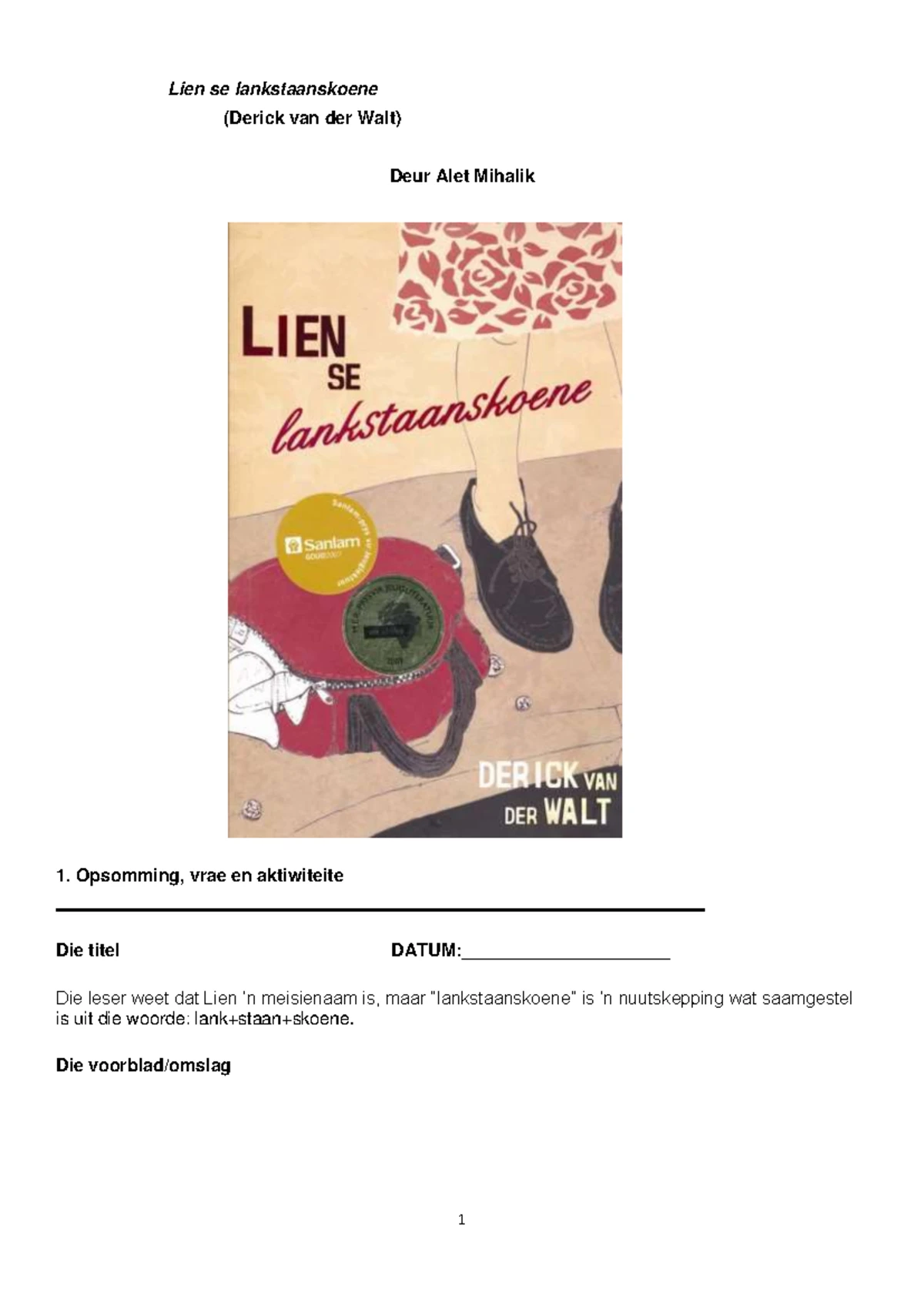 Afrikaans Gr 12 Lien se lankstaanskoene - Lien se lankstaanskoene ...