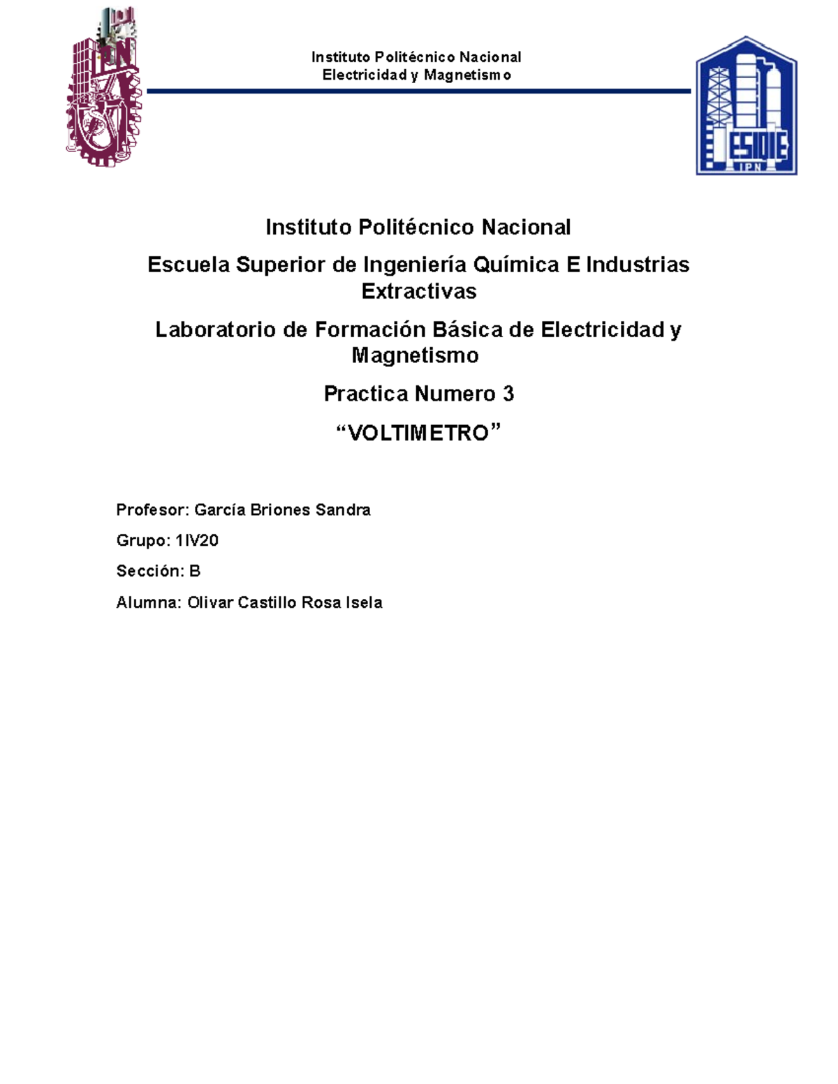 Elctricidad y Magnetismo PRACTICA 2 - Electricidad y Magnetismo Instituto Politécnico Nacional ...