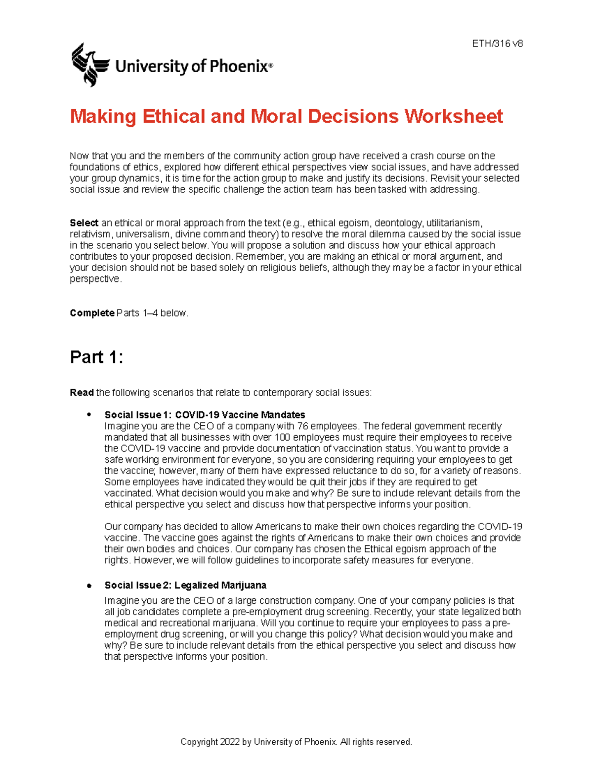 ETH/316 v8 Making Ethical Decisions: Moral Perspectives Analysis ...