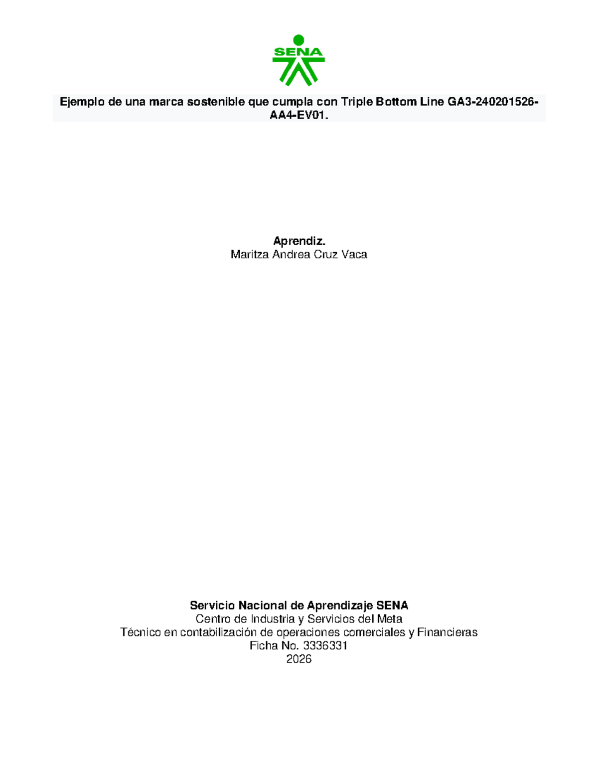 Ejemplo de Marca Sostenible: AMBIENTEL y el Triple Bottom Line GA3 ...