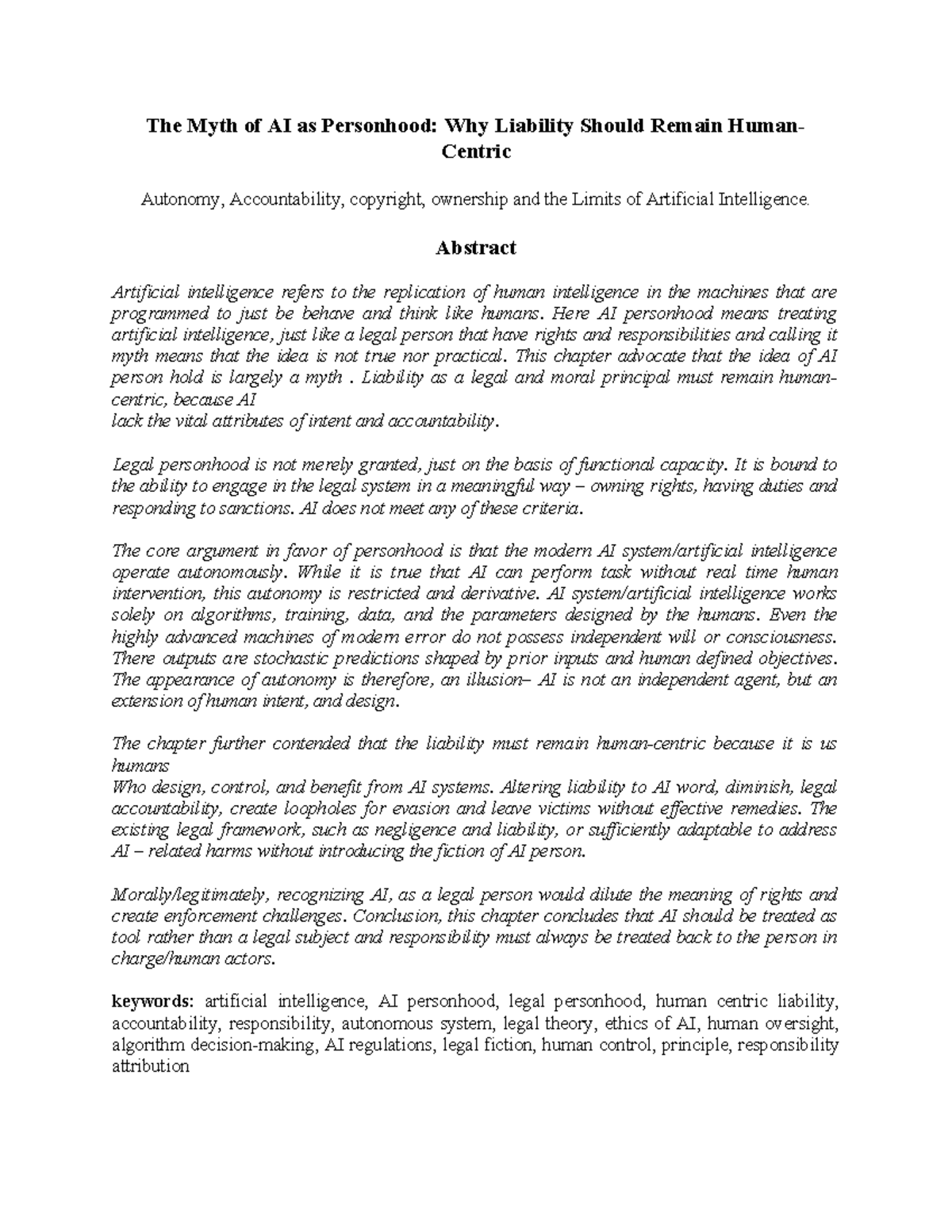 The Myth of AI Personhood: Human-Centric Liability in Legal Frameworks ...