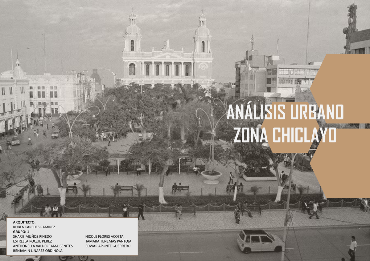 Análisis Urbano de Chiclayo: Grupo 01 - Arq. Rubén Paredes Ramírez - Studocu