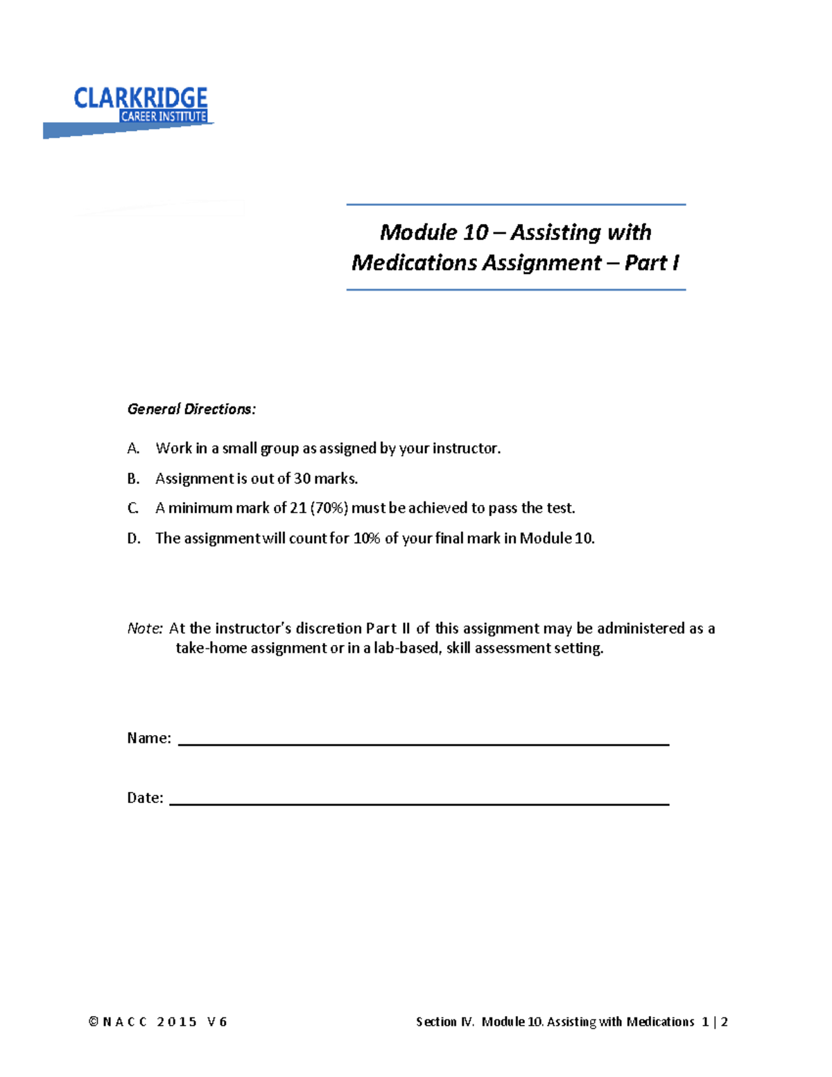 Module 10 Assignment: Assisting with Medications (A.C.T.I.O.N. Plan ...