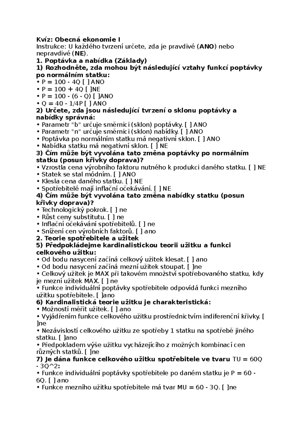 Kvíz: Mikroekonomie I - Teorie a Poptávka, Nabídka a Užitky - Studocu
