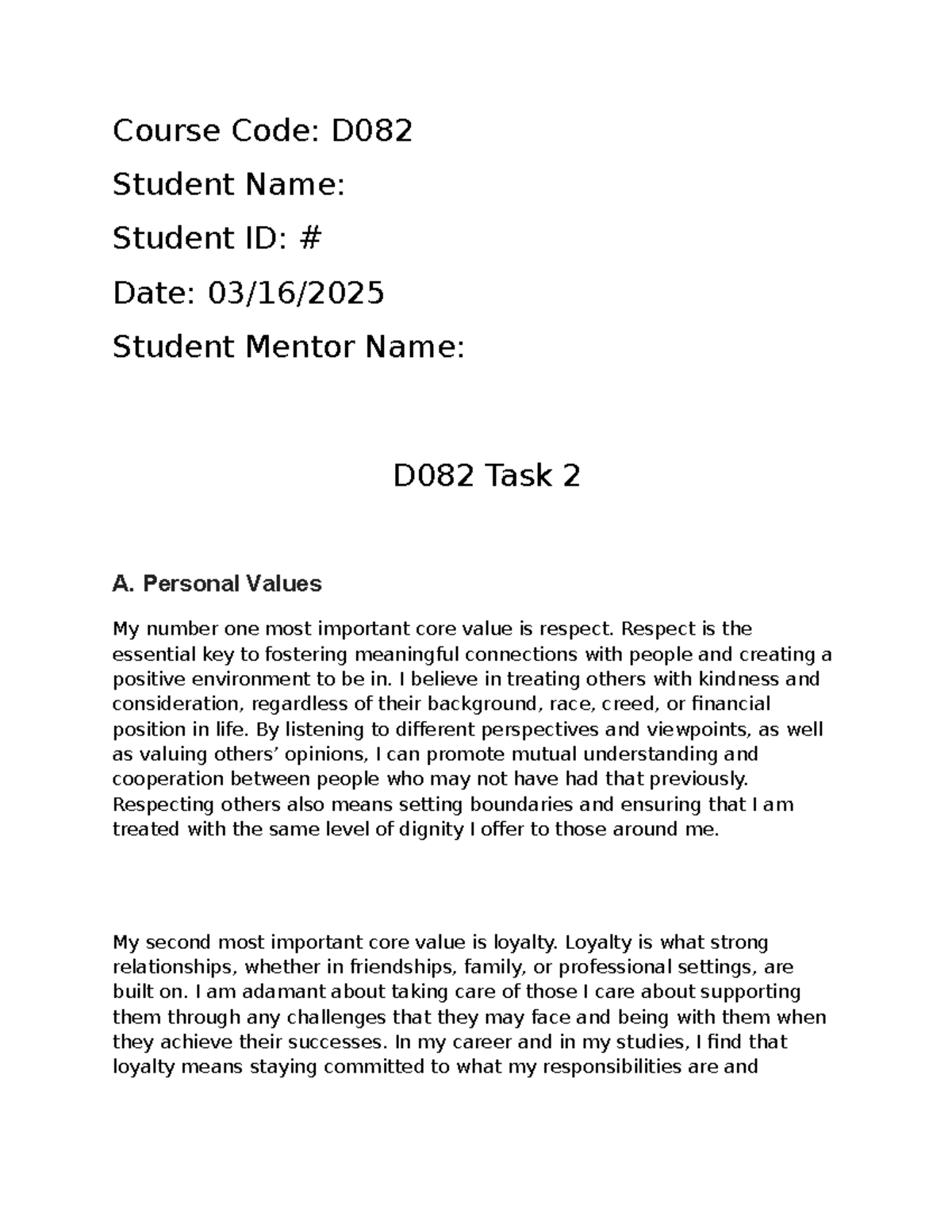 D082 Task 2 - D082 Task 2 passed. - Course Code: D Student Name ...
