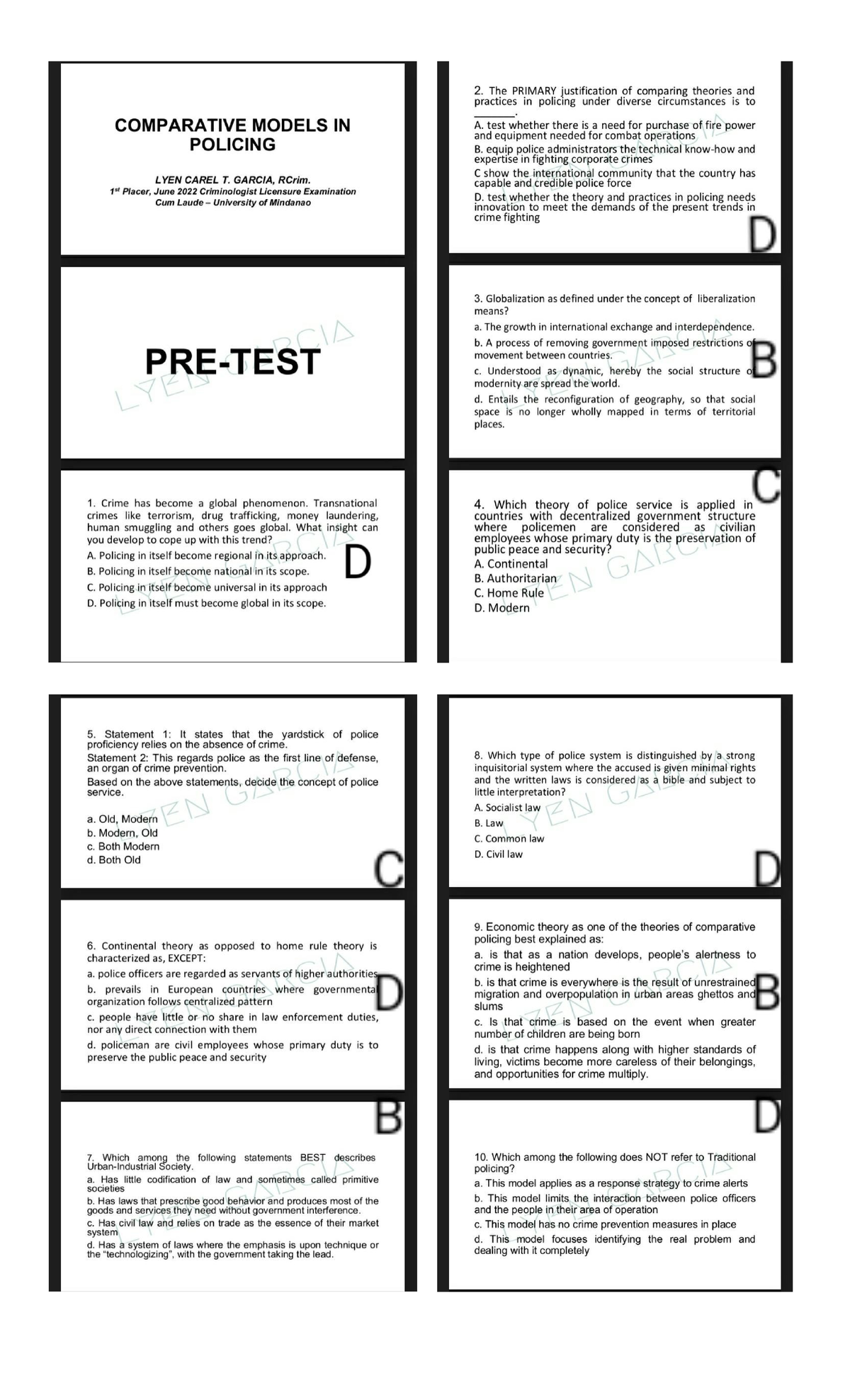 LEA 2 PRE-TEST - Law enforcement - 2. The PRIMARY justification of ...