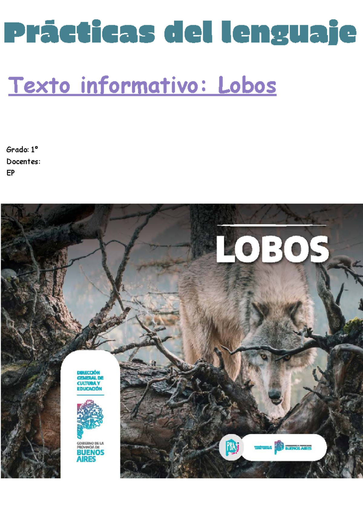 Prácticas del Lenguaje: Texto Informativo sobre Lobos - Grado Docentes ...