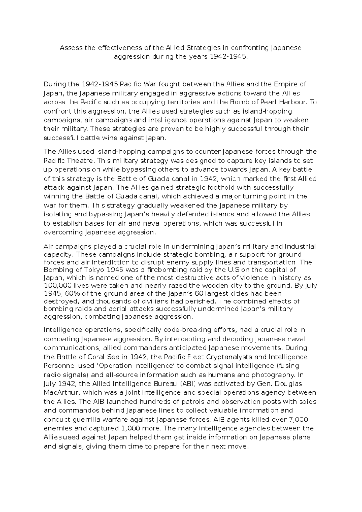 Japanese Aggression Essay - Assess the effectiveness of the Allied ...