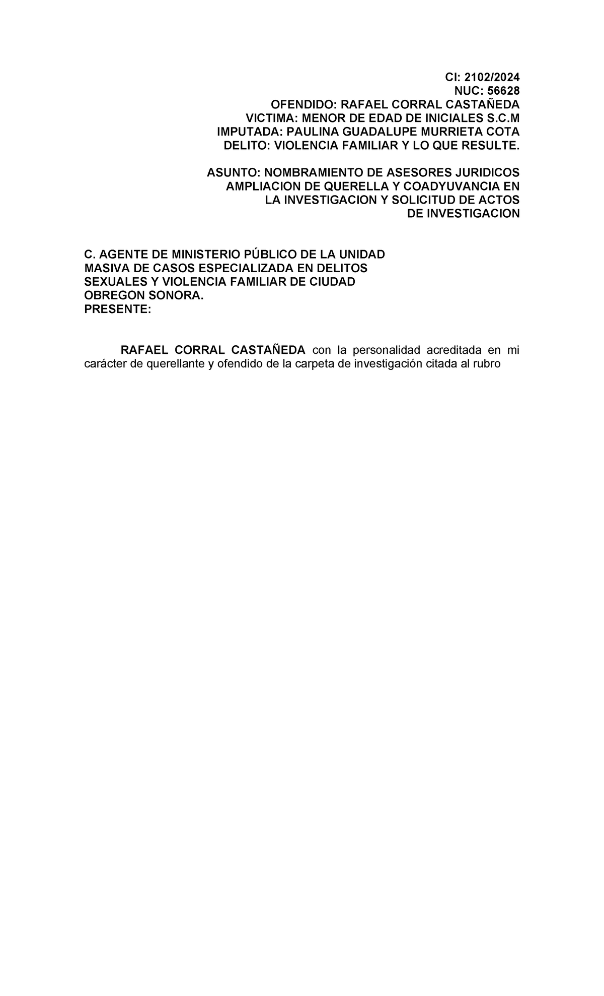 Ampliacion Querella Rafael Corral Sonora - CI: 2102/ NUC: 56628 ...