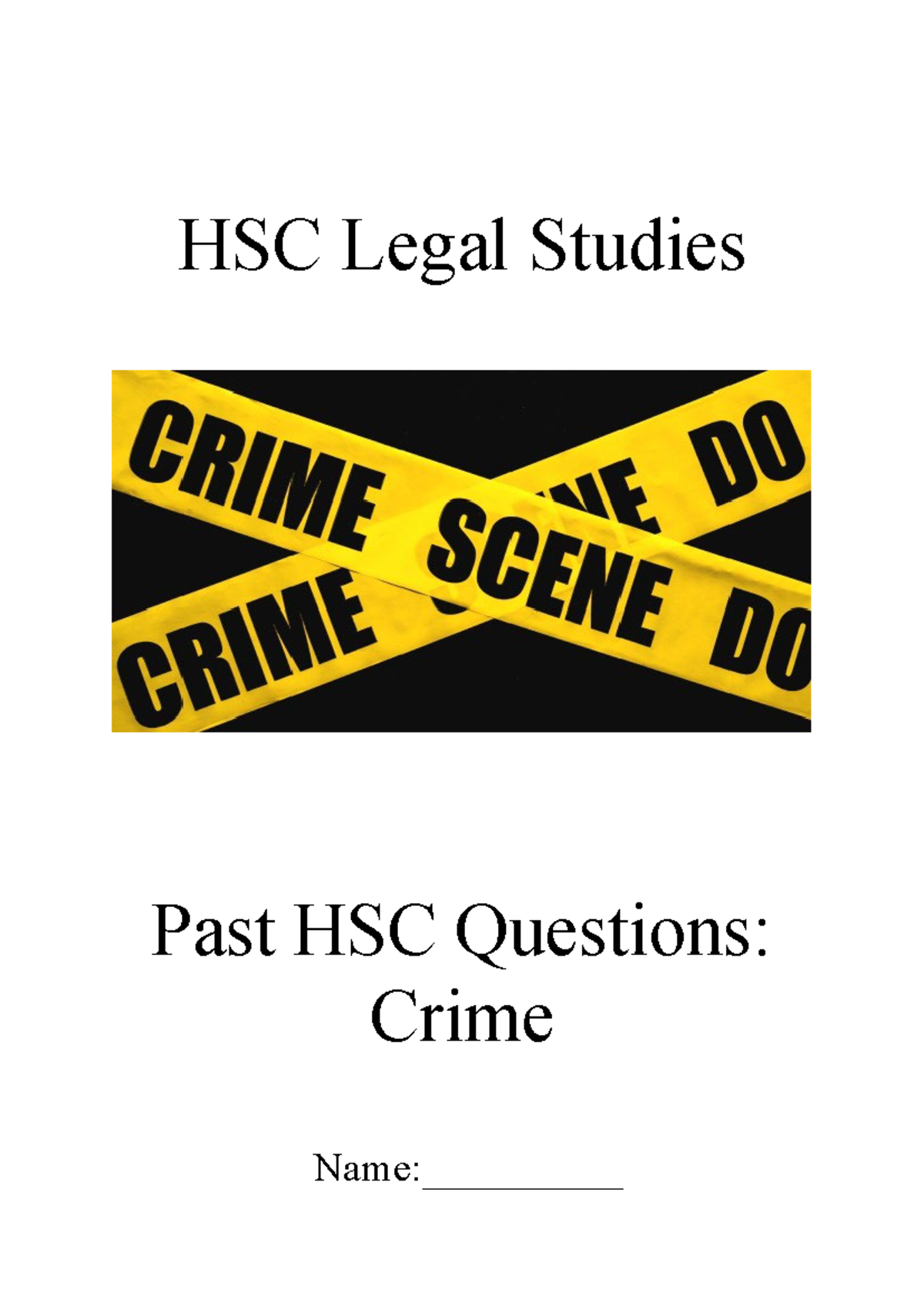 HSC Legal Studies Past Exam Questions: Crime Overview - Studocu