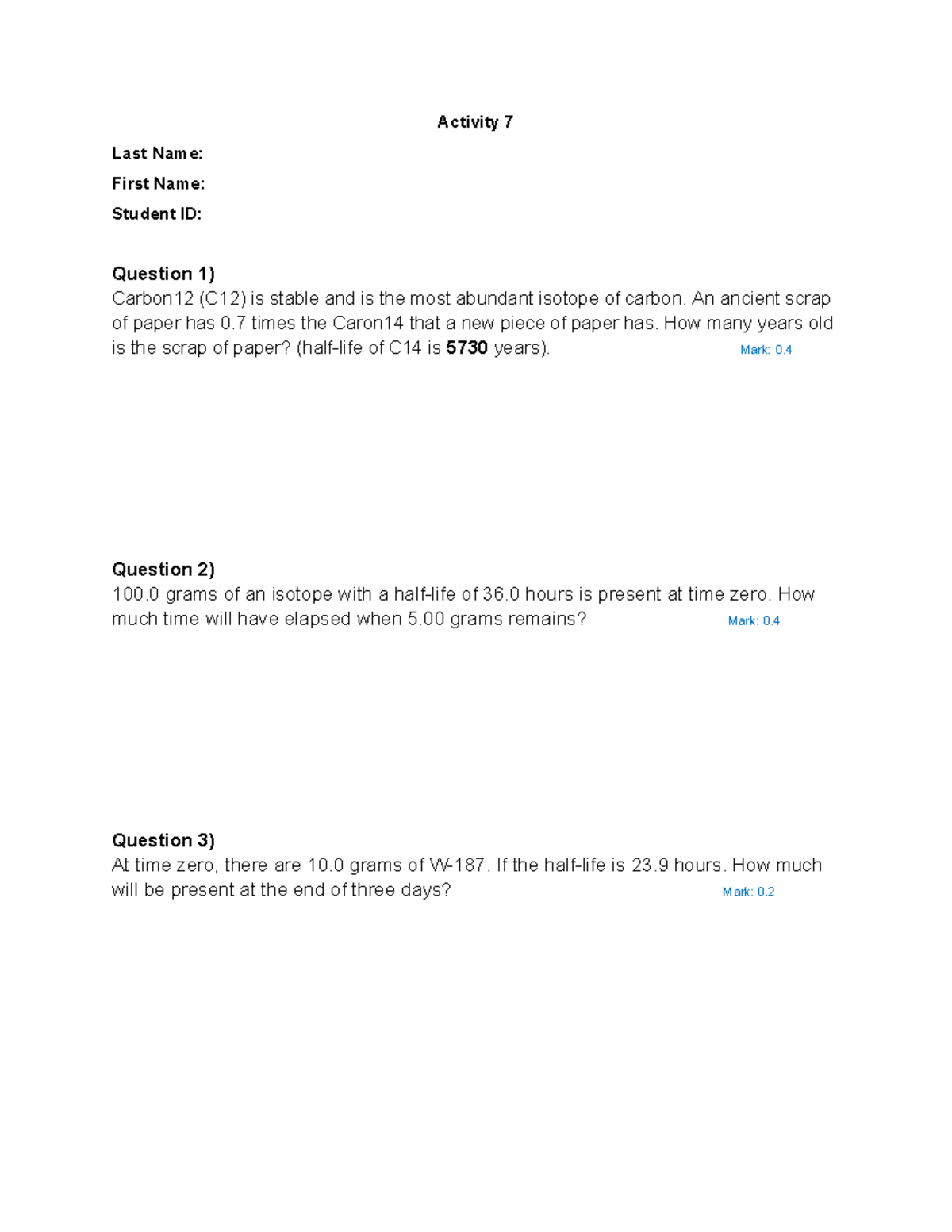 Activity 7 - Isotope Half-life Calculations and Analysis - Studocu