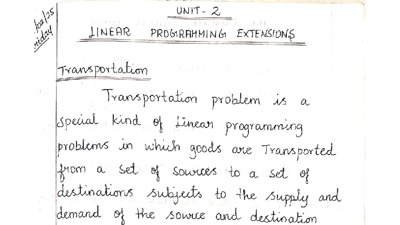 UNIT 2: Linear Programming Extensions - Transportation Problems - Studocu