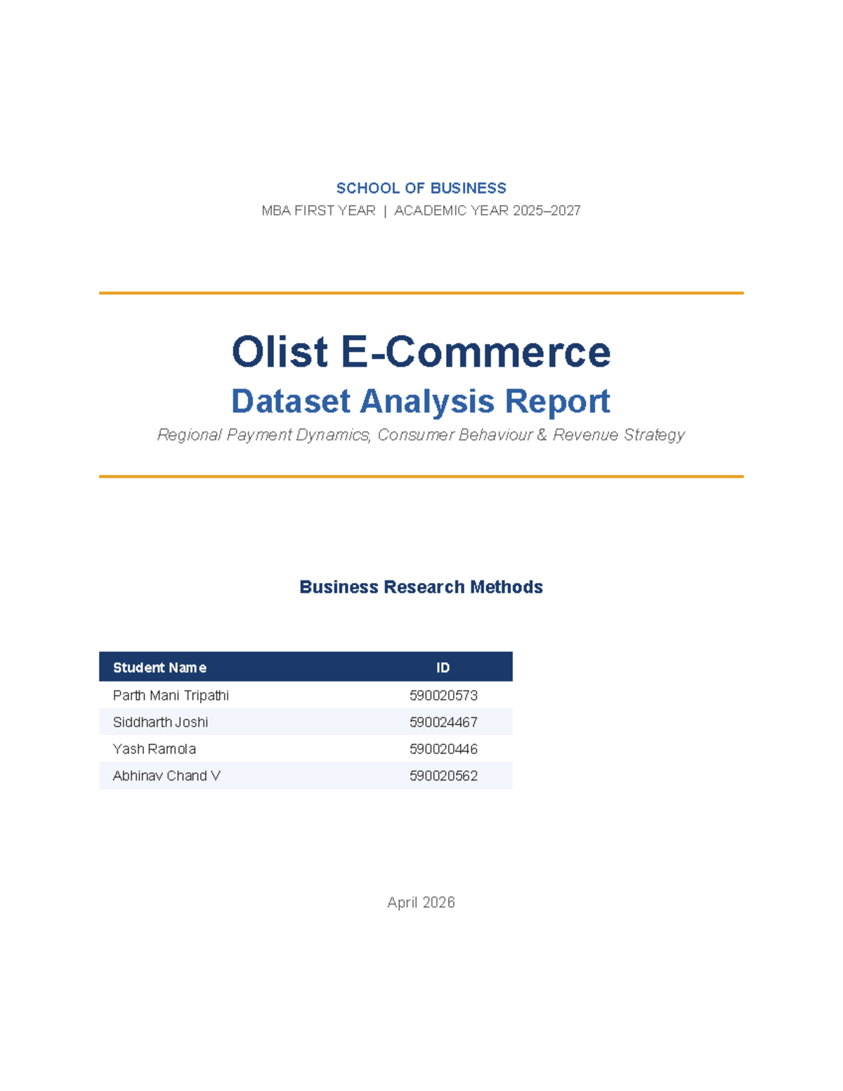 Olist Dataset Analysis Report: MBA Business Research Methods - Studocu