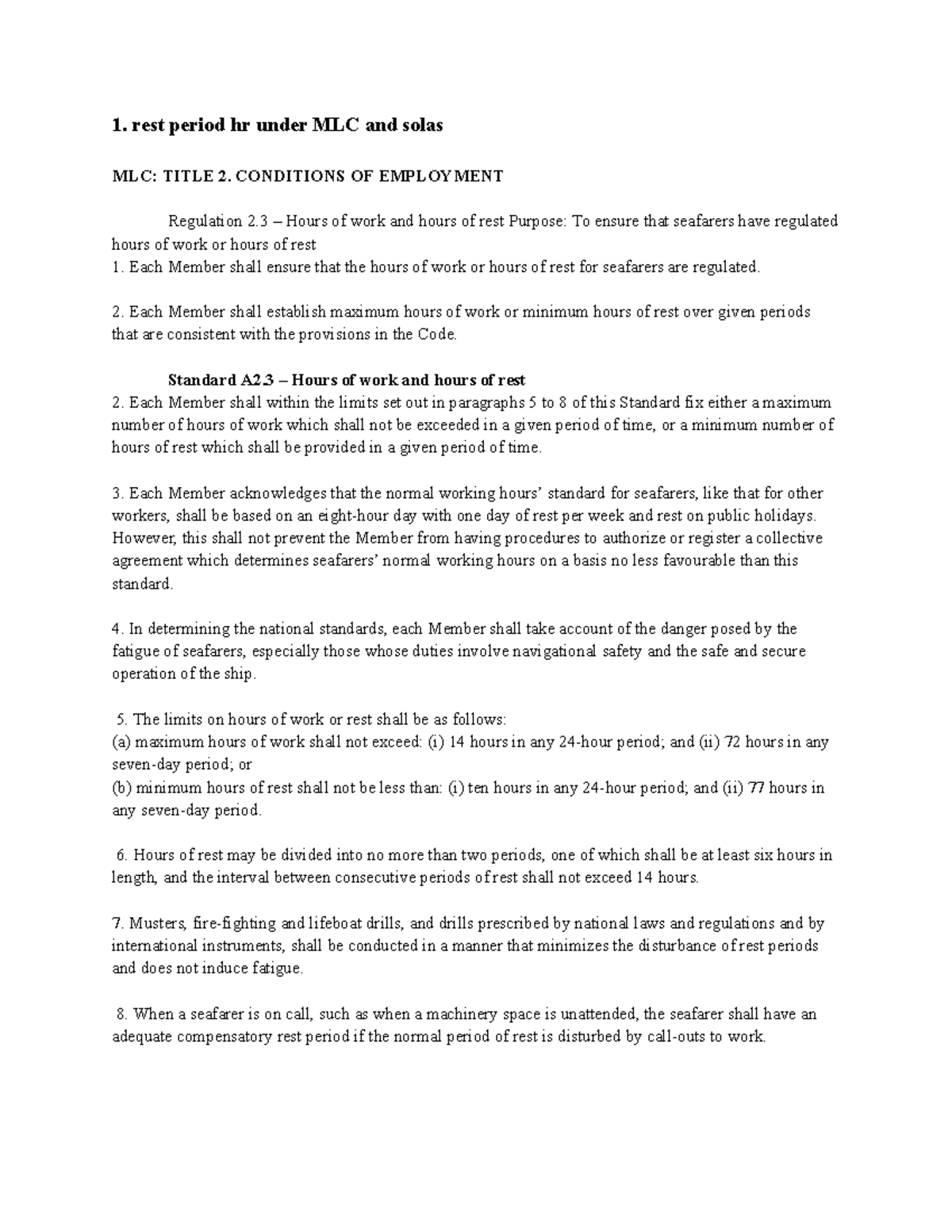 Ewatch Notes - 1. rest period hr under MLC and solas MLC: TITLE 2 ...