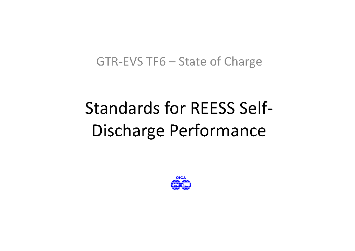 TF6 Standards for REESS Self-Discharge Performance Evaluation - Studocu