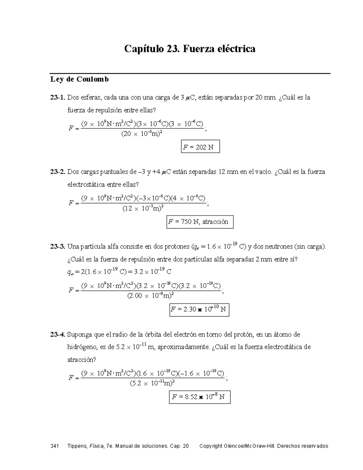 **347623975 Fuerza Eléctrica - Soluciones del Capítulo 23** - Studocu