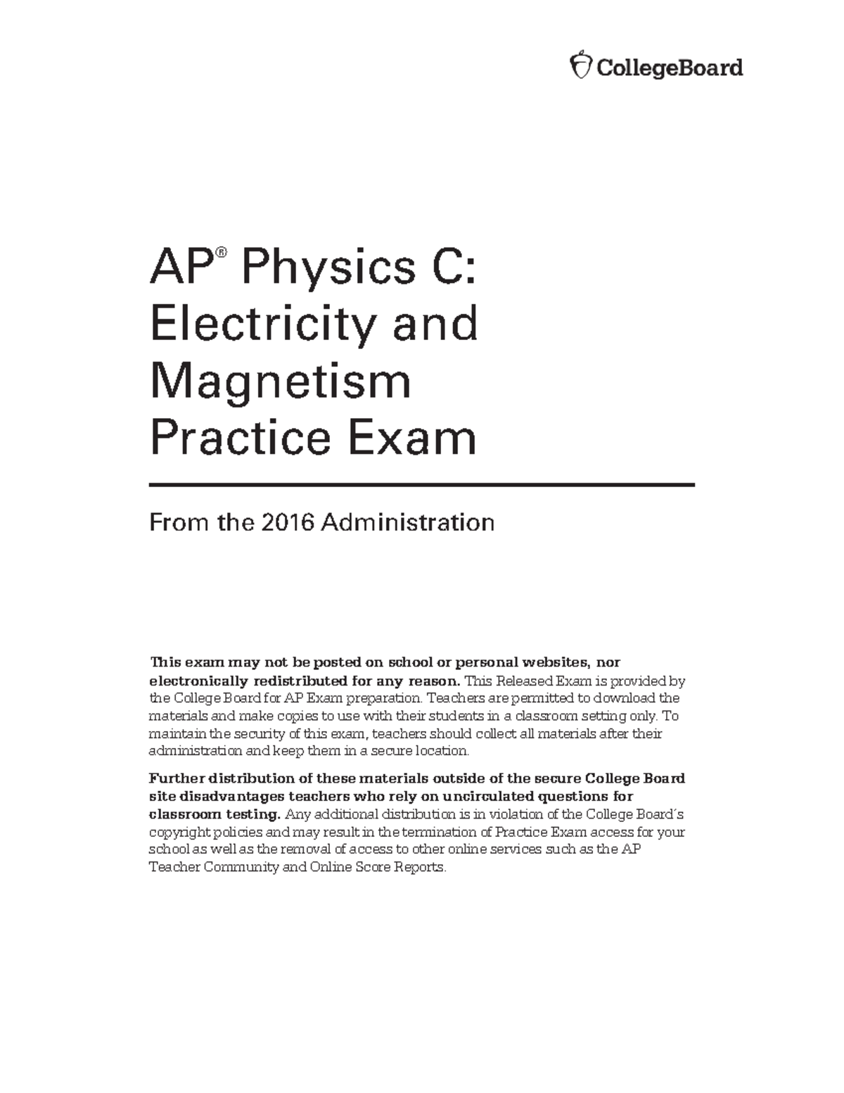 AP EM 2016 - Released Practice Exam for Physics C: Electricity ...